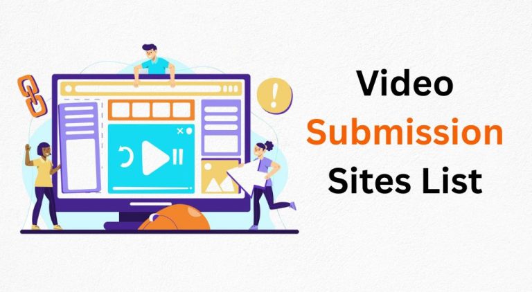35+ Free Video Submission Sites List 2025 | No Signup Required