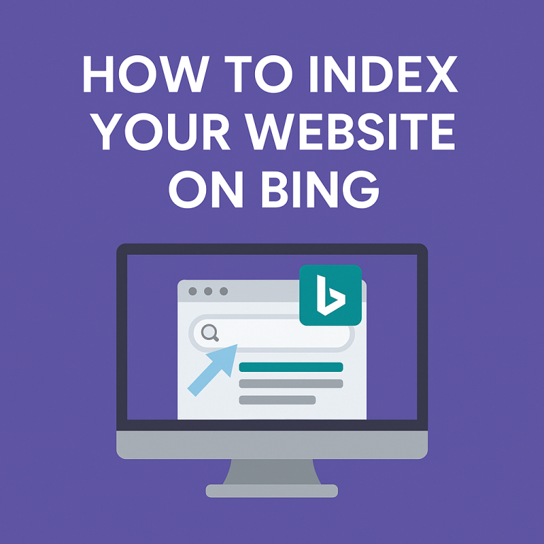 How to Index Your Website on Bing in 2025 | Step-by-Step Guide